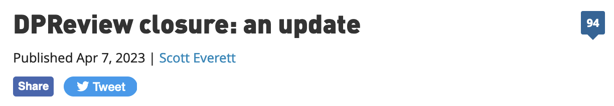 Good news: Dpreview assures that the content will remain available as an archive – 43 Rumors